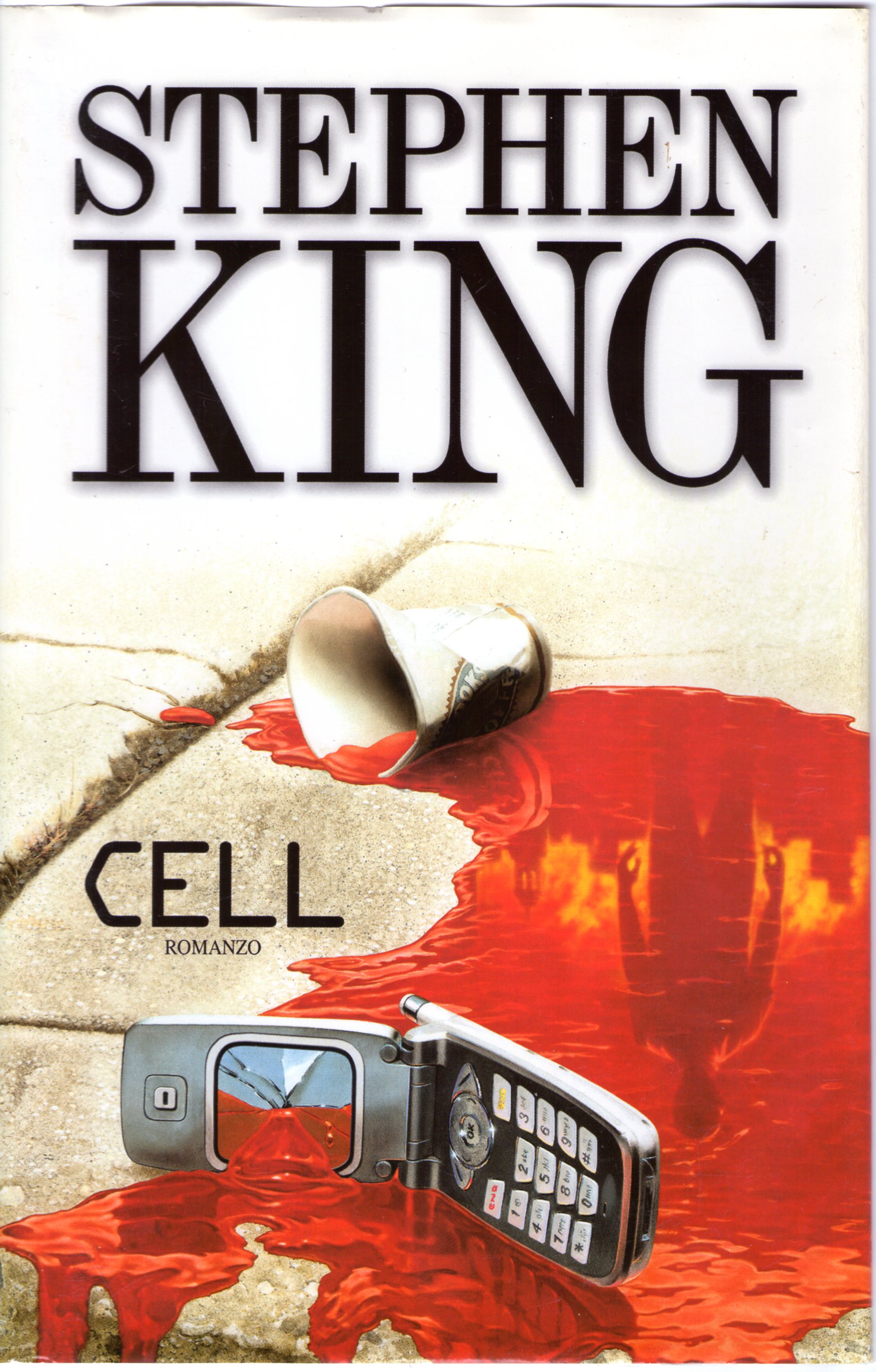 Cell - Stephen King - 52 recensioni - Mondolibri - Copertina rigida ...