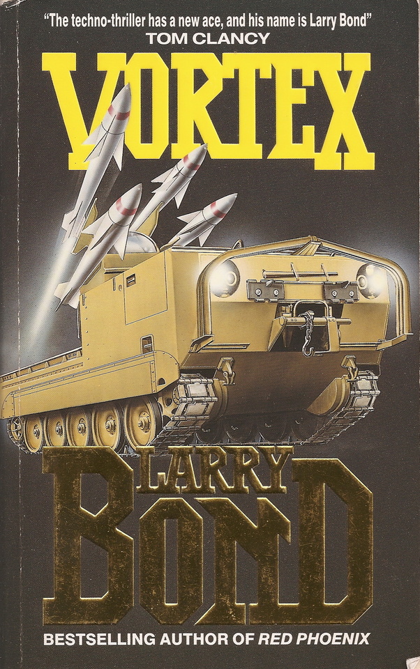 Vortex - Larry Bond - Reviews on Anobii