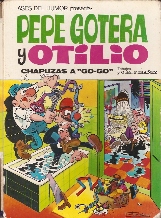 Pepe Gotera y Otilio: Chapuzas a go-go - Francisco Ibáñez - Anobii