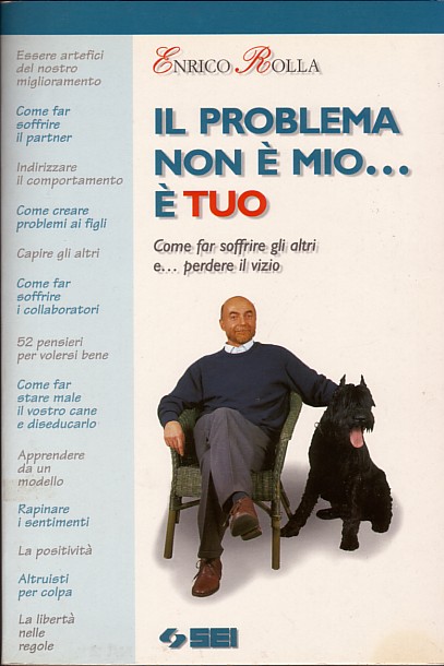 Il problema non è mio...è tuo - Enrico Rolla - Anobii
