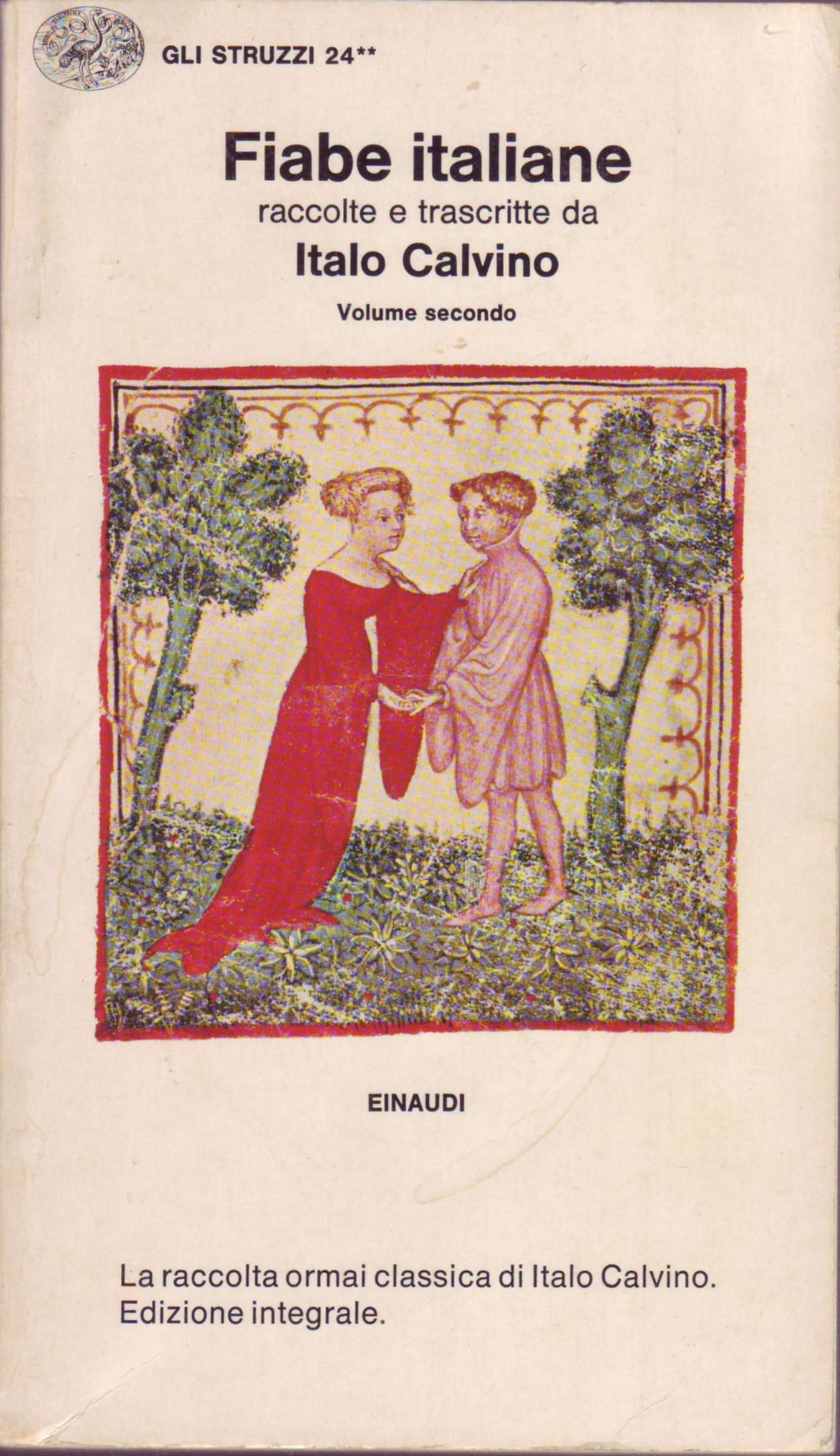 Fiabe italiane - Vol. 2 - Italo Calvino - 4 recensioni - Einaudi (Gli ...