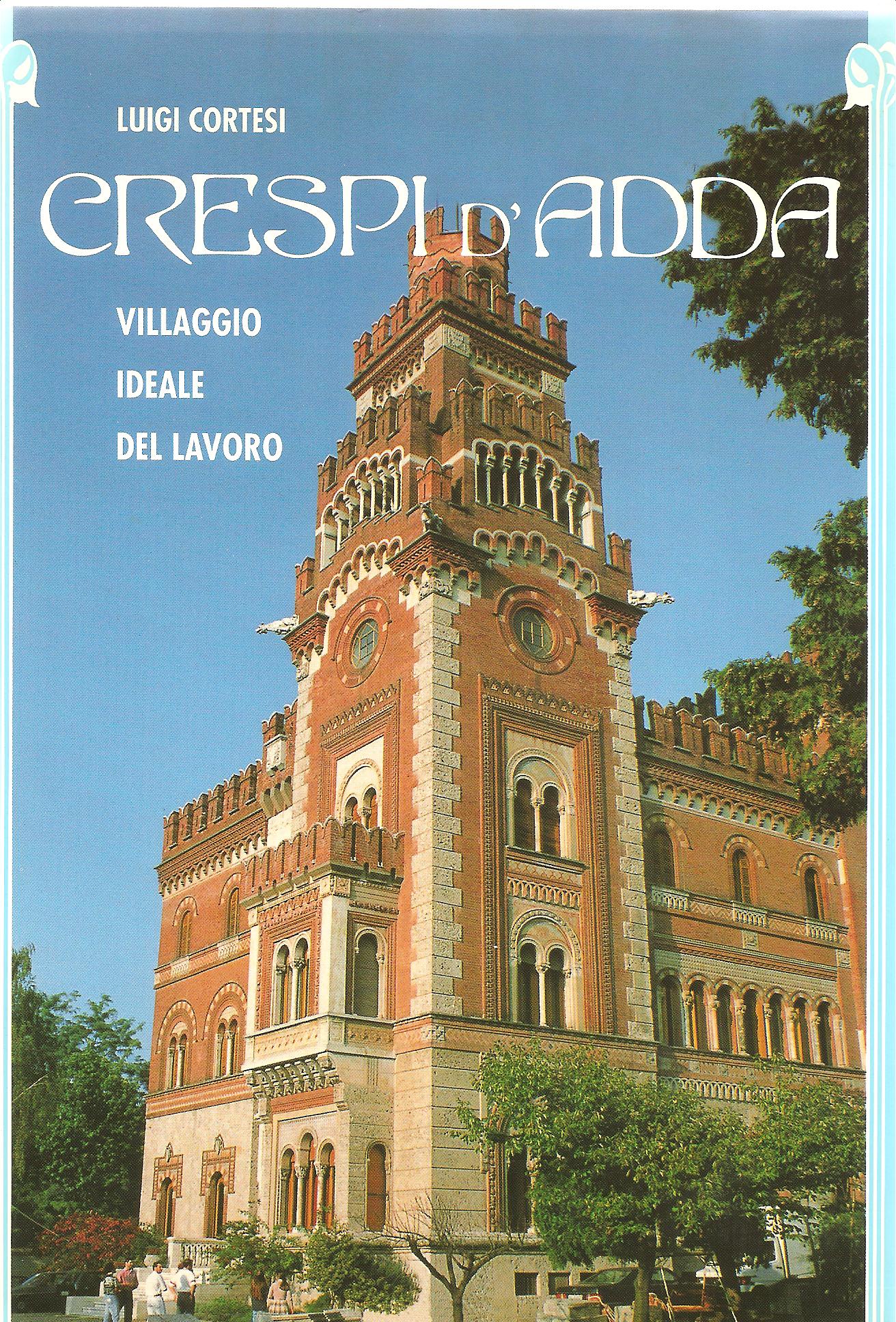 Crespi d'Adda - Luigi Cortesi - Anobii